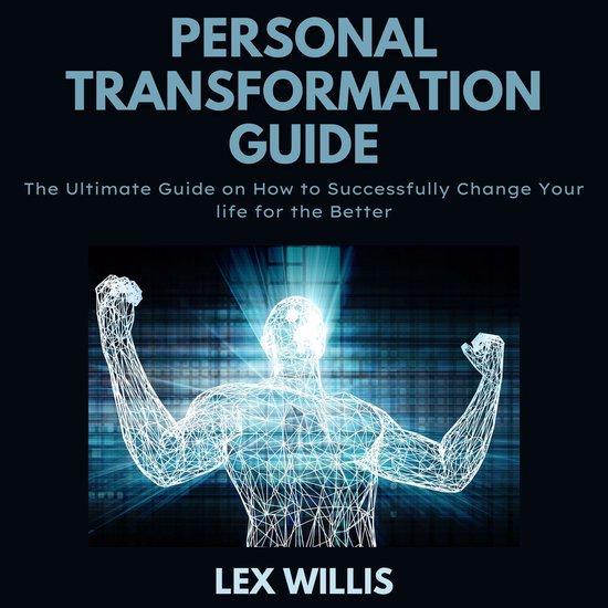 Personal Transformation Guide, Lex Willis | 9798823417112 | Boeken ...