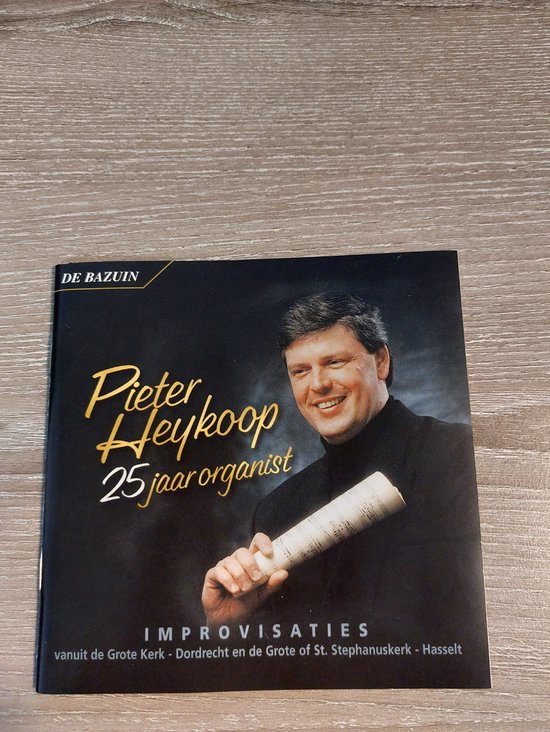 Pieter Heykoop 25 jaar organist Improvisaties, Pieter Heykoop | Muziek ...