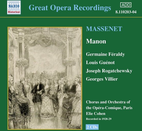 Chorus And Orchestra Of The Opéra-Comique Paris, Elie Cohen - Massenet ...