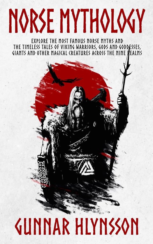 Norse Mythology: Explore the Most Famous Norse Myths and the Timeless ...