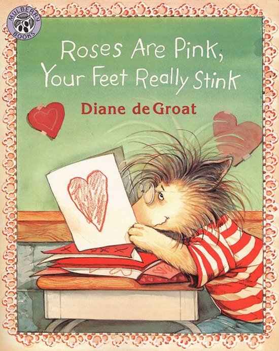 Roses Are Pink, Your Feet Really Stink, D. de Groat | 9780688152208 ...