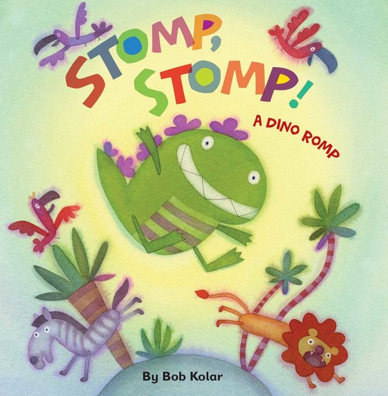 Stomp, Stomp!, Bob Kolar | 9780735841697 | Boeken | bol