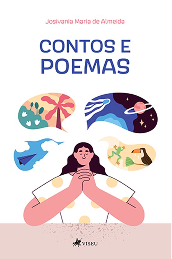 Contos e poemas (ebook), Josivania Maria de Almeida | 9786525430393 ...