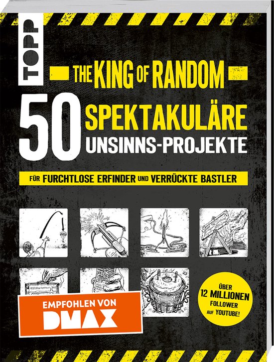 The King of Random - 50 spektakuläre Unsinns-Projekte, Grant Thompson ...