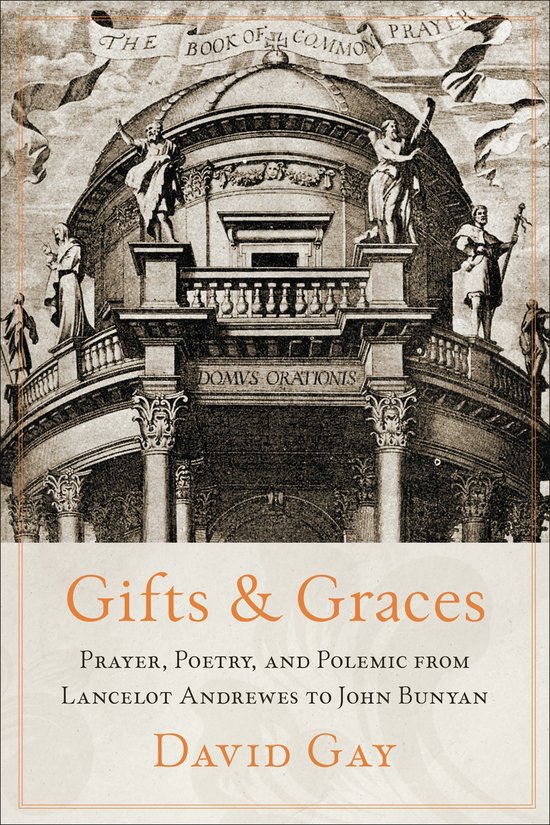 Gifts and Graces, David Gay | 9781487505288 | Boeken | bol.com Gifts and Graces, David Gay | 9781487505288 | Boeken | bol.com