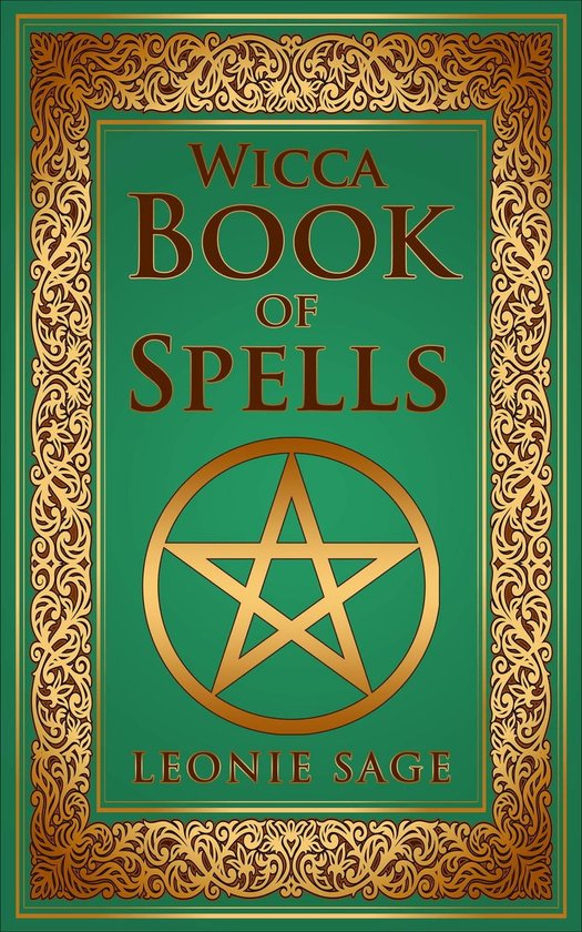 Wicca Book of Spells (ebook), Leonie Sage | 9781542706223 | Boeken ...