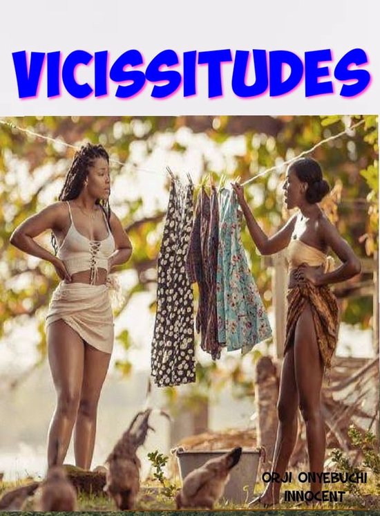 VICISSITUDES (ebook), Orji Onyebuchi Innocent | 1230005703852 | Boeken | bol