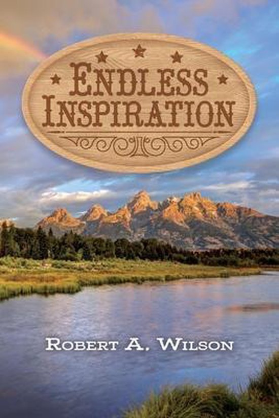 ENDLESS INSPIRATION, Robert A. Wilson | 9781098315207 | Boeken | bol.com