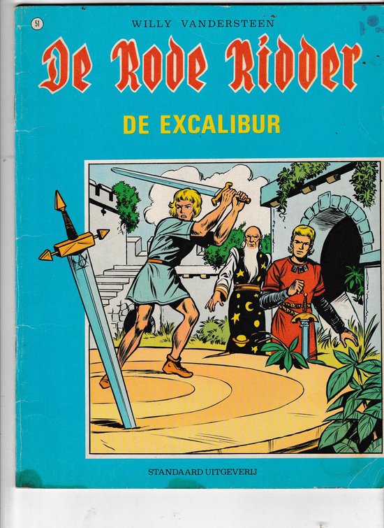 De rode Ridder deel 51 de Excalibur, Willy Vandersteen | 9789002116445 ...