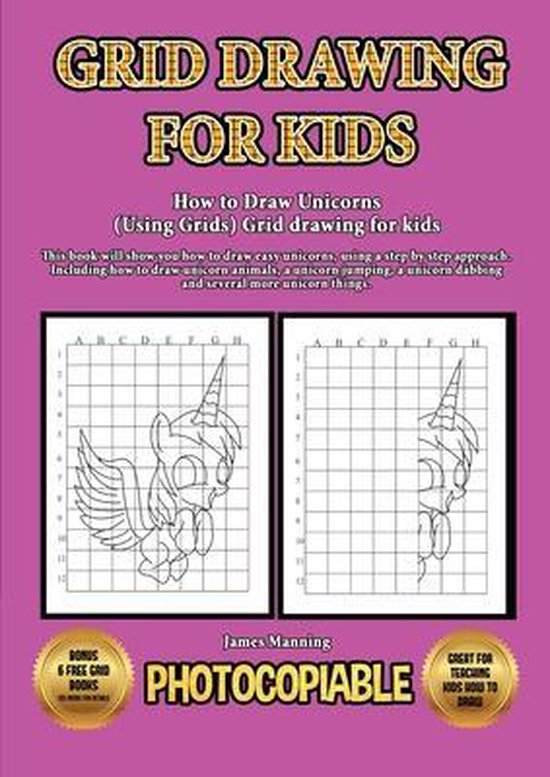 How to Draw Unicorns (Using Grids) Grid drawing for kids, James Manning ...