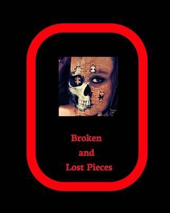 Broken And Lost Pieces, Jamie R Hibbard | 9781715103606 | Boeken | bol.com
