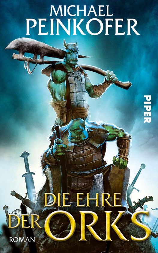 Orks 5 - Die Ehre der Orks (ebook), Michael Peinkofer | 9783492973564 ...
