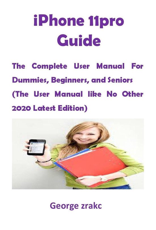 iPhone 11pro Guide (ebook), Bright Tonia | 1230003968697 | Boeken | bol.com