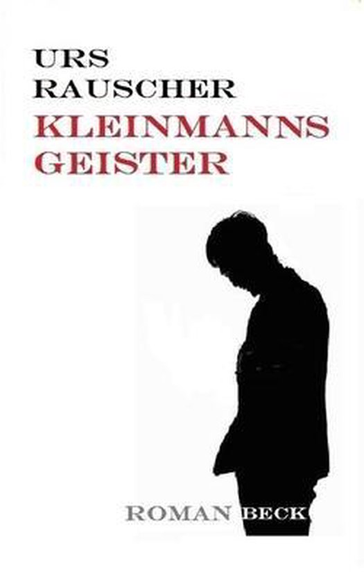 Kleinmanns Geister, Urs Rauscher | 9781548827052 | Boeken | bol.com
