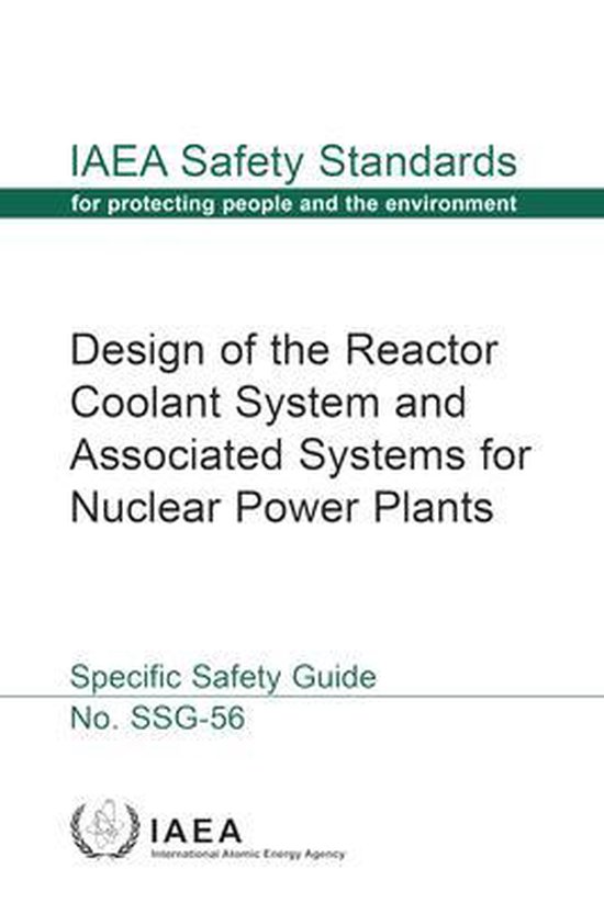 IAEA Safety Standards- Design of the Reactor Coolant System and ...