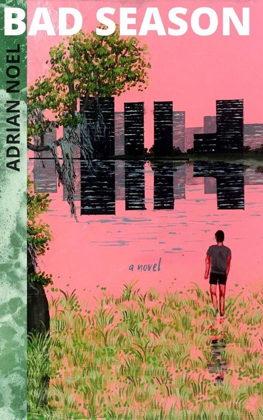 Bad Season (ebook), Adrian Noel | 9781393304838 | Boeken | bol