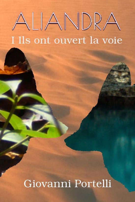 Aliandra trilogies 1 - Aliandra I (ebook), Giovanni Portelli ...