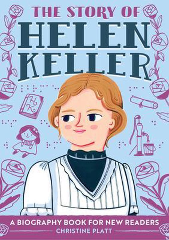 The Story Of: A Biography Series for New Readers-The Story of Helen ...