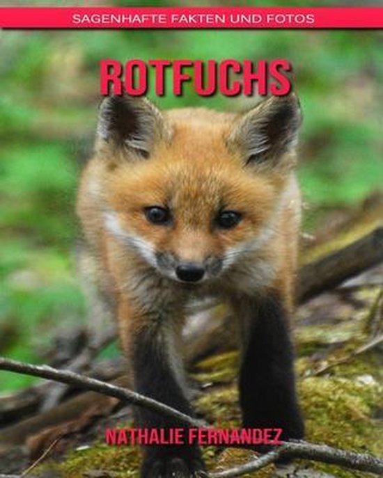 Rotfuchs, Nathalie Fernandez | 9798655050693 | Boeken | bol.com