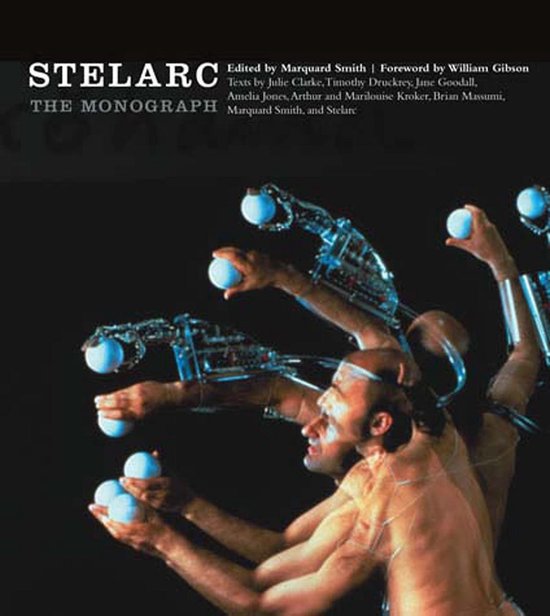 Stelarc, Marquard Smith | 9780262693608 | Boeken | bol.com