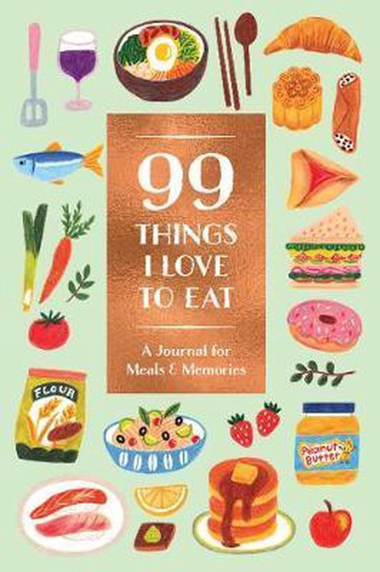 99 Things I Love to Eat Journal | bol.com