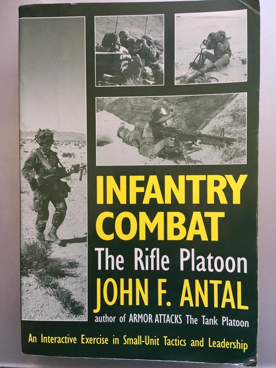 Infantry Combat, John F Antal | 9780891415367 | Boeken | bol.com