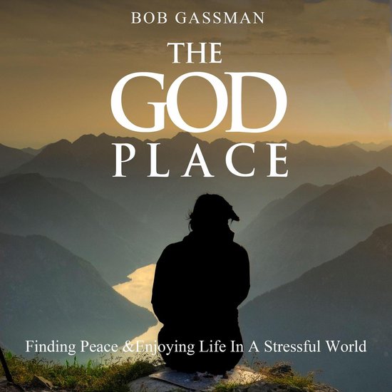 God Place, The, Bob Gassman | 9781733481526 | Boeken | bol.com