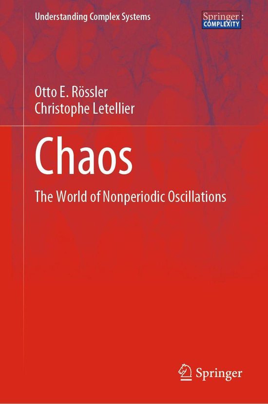 Understanding Complex Systems - Chaos (ebook), Otto E. Rossler | 9783030443054 | Boeken | bol.com