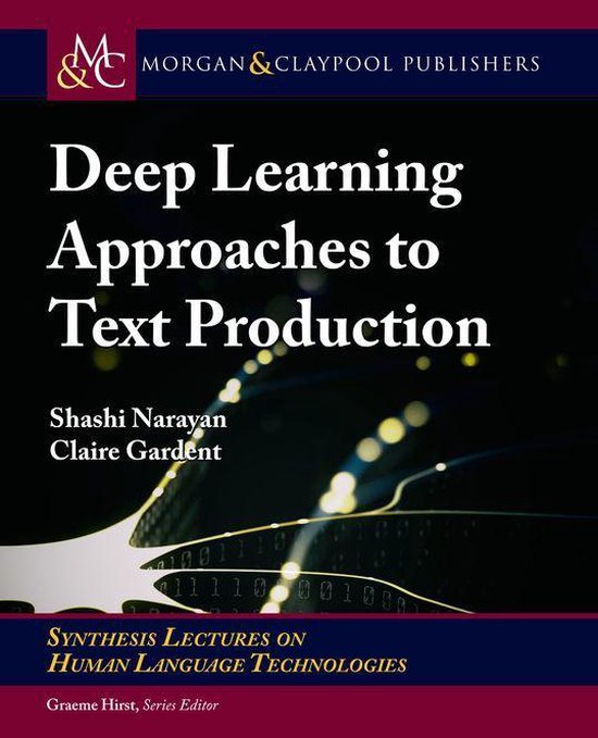 Synthesis Lectures on Human Language Technologies - Deep Learning Approaches to Text... | bol