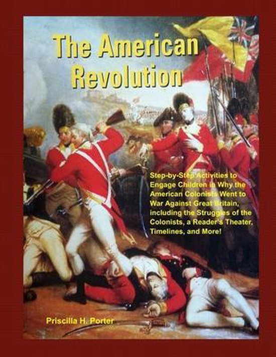 Grade 5-The American Revolution, Priscilla H Porter | 9798647452573 ...