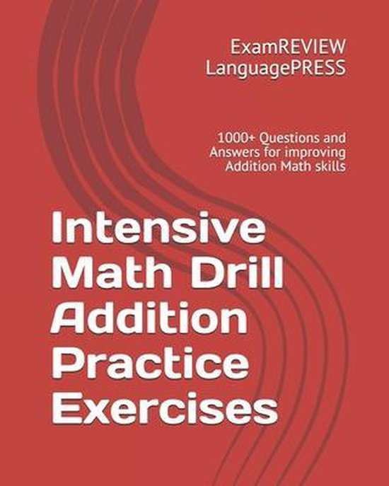 Intensive Math Drill Addition Practice Exercises | 9781544162843 ...