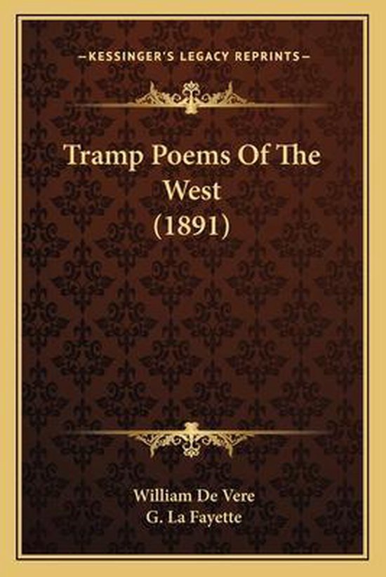 Tramp Poems of the West (1891), William de Vere | 9781167181818 ...