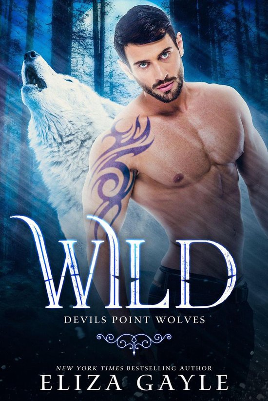 Devils Point Wolves 1 - Wild (ebook), Eliza Gayle | 1230001001228 | Boeken | bol