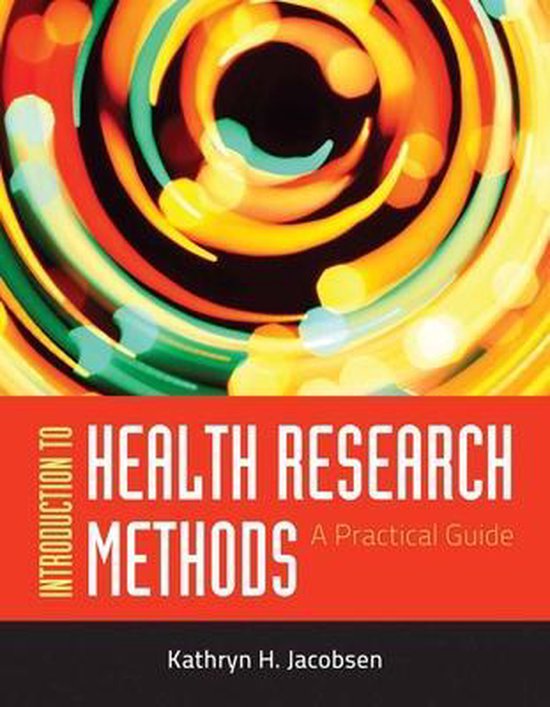 Introduction To Health Research Methods | 9780763783341 | Kathryn H. Jacobsen | Boeken | bol