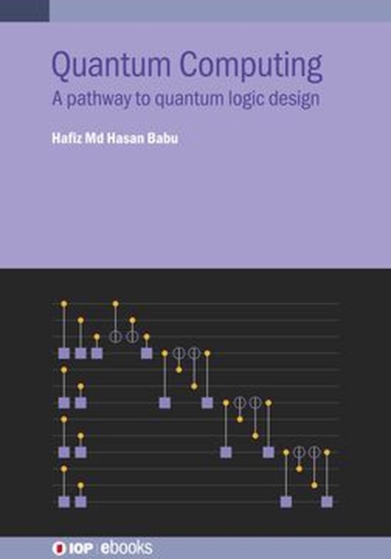 IOP ebooks - Quantum Computing (ebook), Hafiz Md. Hasan Babu ...