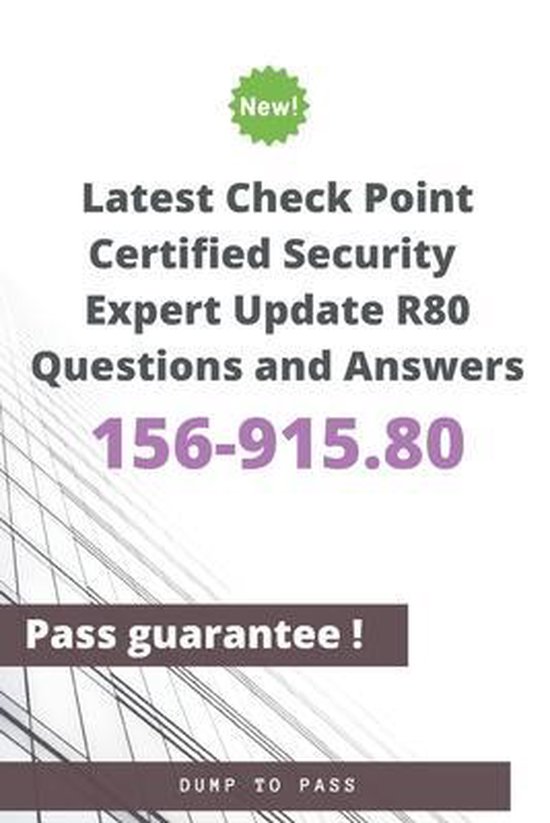 Latest Check Point Certified Security Expert Update 156-915.80 R80 ...