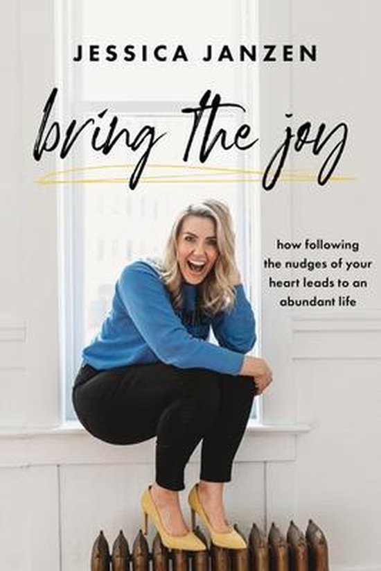 Bring The Joy, Jessica Janzen | 9781949784411 | Boeken | bol.com