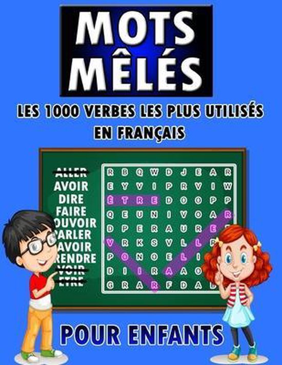 Mots Meles Pour Enfants, Les 1000 Verbes Les Plus Utilises En Francais ...