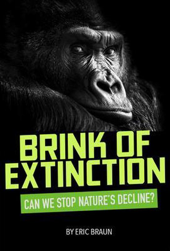Informed!- Brink of Extinction, Eric Mark Braun | 9780756566197 | Boeken | bol.com