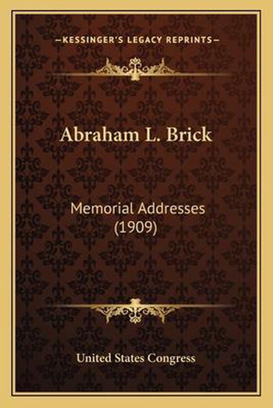 Abraham L. Brick, United States Congress | 9781165884520 | Boeken | bol