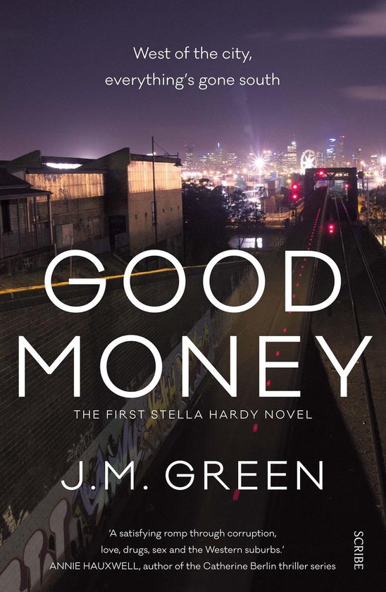 Stella Hardy 1 - Good Money (ebook), J.M. Green | 9781925307177 ...