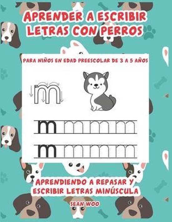 Aprender a escribir letras con perros para niños en edad preescolar de ...