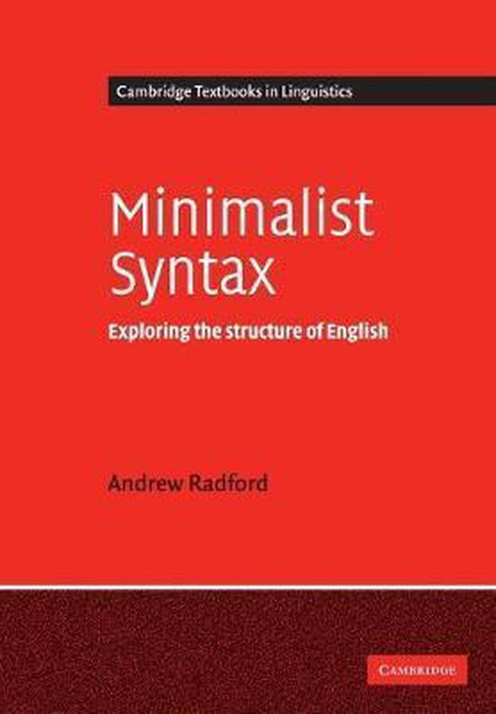 Minimalist Syntax | 9780521542746 | Andrew Radford | Boeken | bol.com