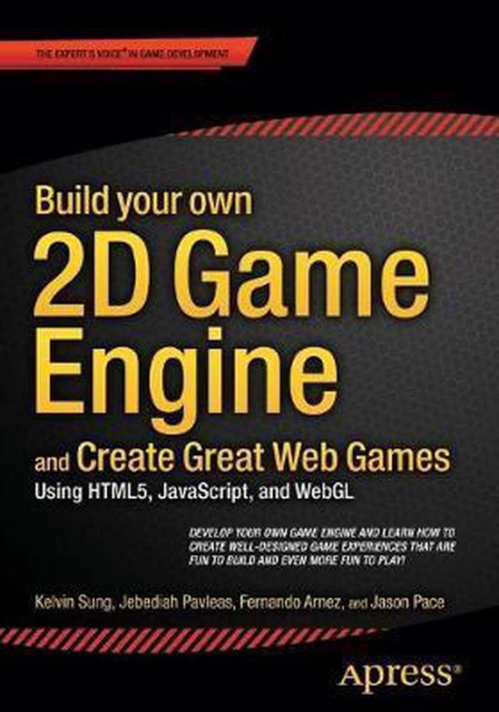 Build your own 2D Game Engine and Create Great Web Games ...