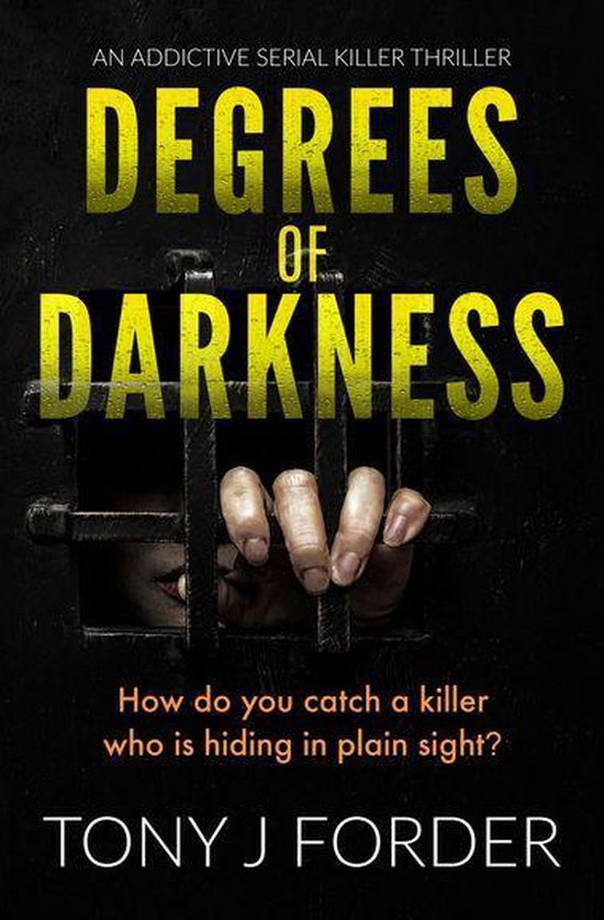 Degrees of Darkness (ebook), Tony J. Forder | 9781913682644 | Boeken ...