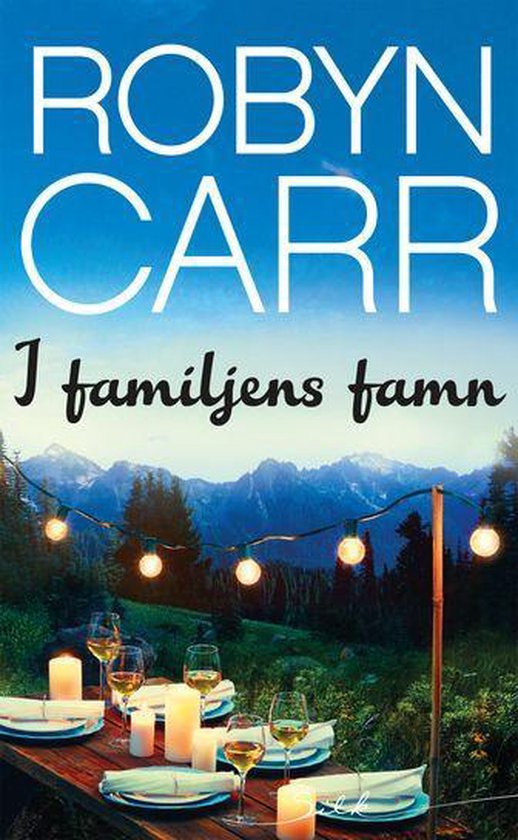 Sullivan’s Crossing 3 - I familjens famn (ebook), Robyn Carr ...