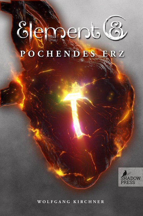 Element8 2 - Pochendes Erz (ebook), Wolfgang Kirchner | 9783950422320 ...
