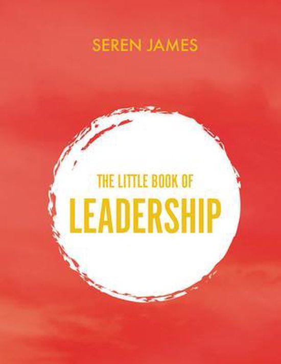 Little Book of Leadership: An essential companion for any aspiring ...
