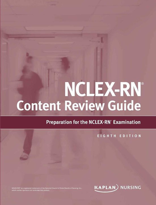 Kaplan Test Prep - NCLEX-RN Content Review Guide (ebook), Kaplan ...