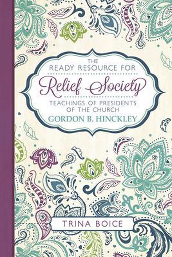The Ready Resource for Relief Society (2017) | 9781462119622 | Trina ...